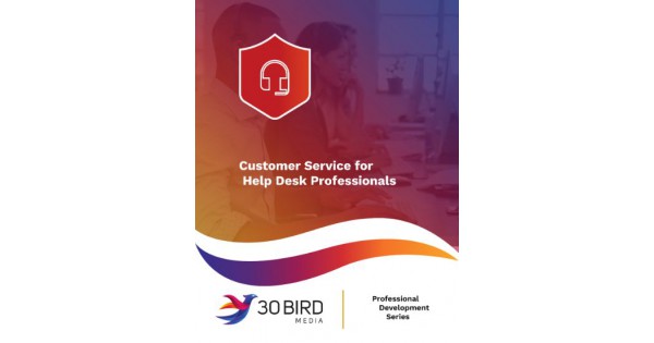 Professional Help Desk Training - Business Training Material